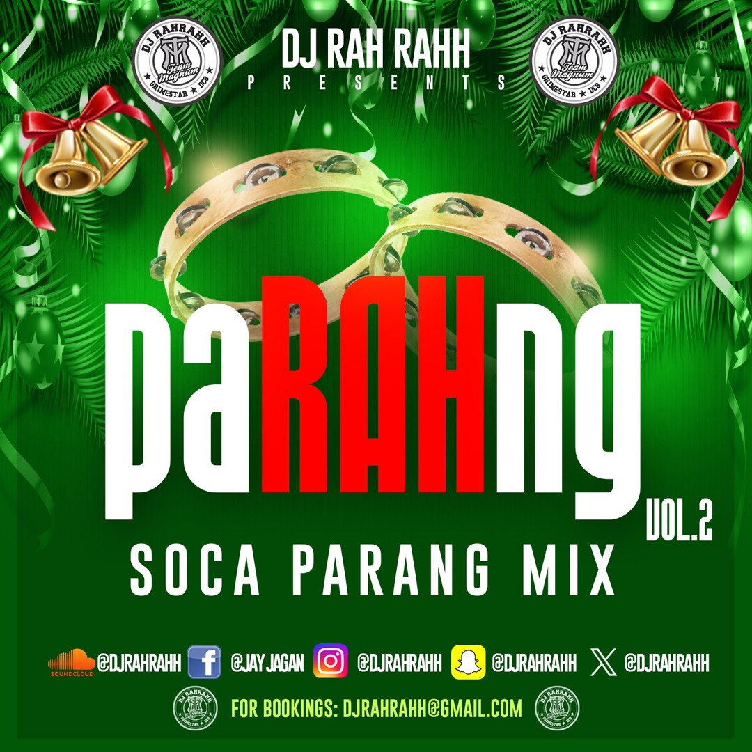 Stream DJ RaH RahH - PaRAHng Vol. 2 - Soca Parang by djrahrahh | Listen ...