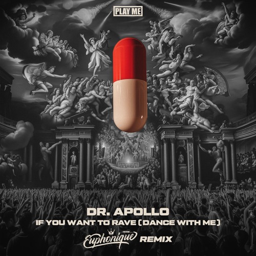 Stream Dr Apollo - If You Want To Rave (Dance With Me) (Euphonique ...