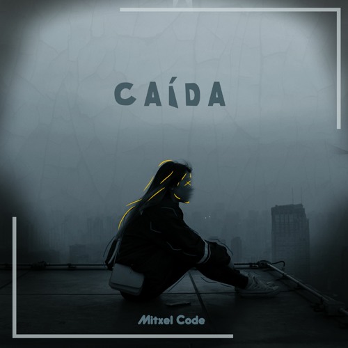 Stream Mitxel Code | Listen to Caída - 2022 playlist online for free on SoundCloud