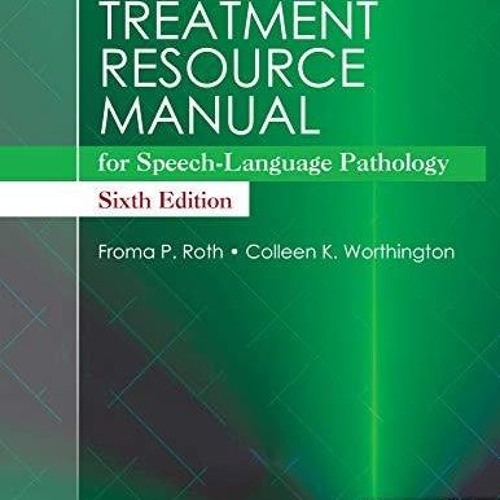 Stream Episode ‹download› [pdf] Treatment Resource Manual For Speech