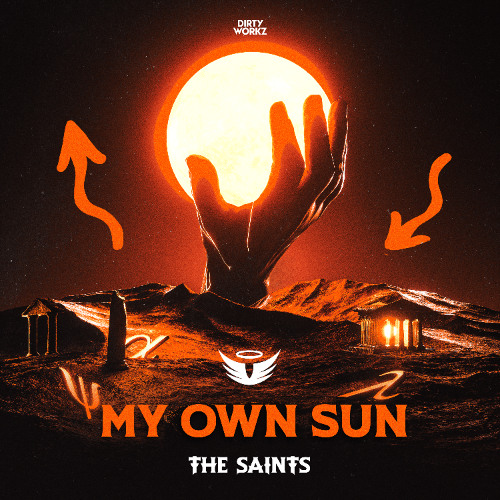Stream The Saints - My Own Sun by Dirty Workz | Listen online for free ...