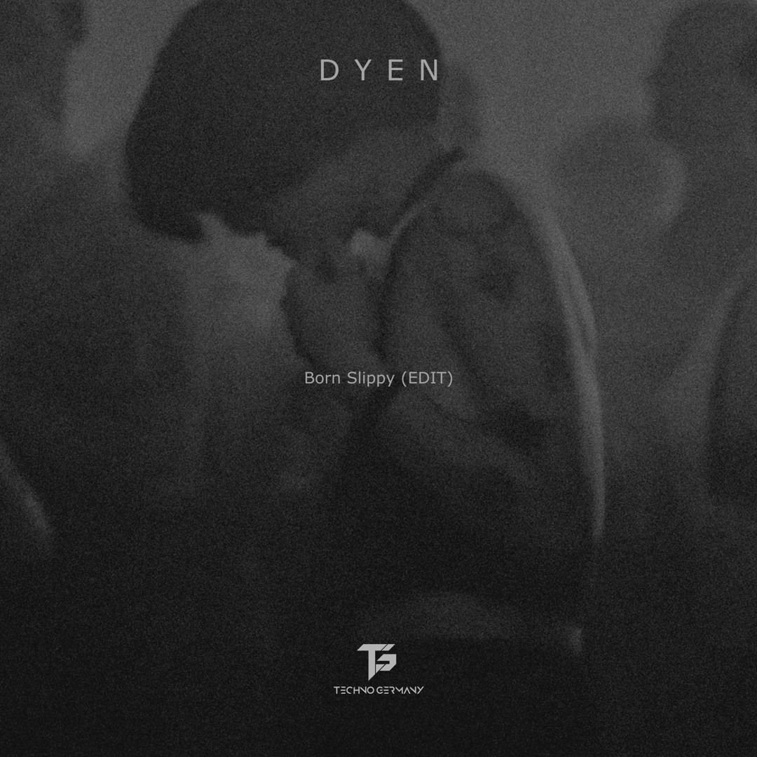 Stream DYEN - Born Slippy [TG003] (Free Download) by Techno Germany ...