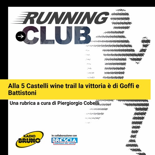 Stream Running Club: Alla 5 Castelli wine trail la vittoria è di Goffi ...