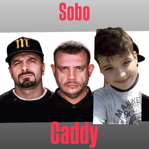 Stream Sobo - Caddy (official audio) by St3fan | Listen online for free ...
