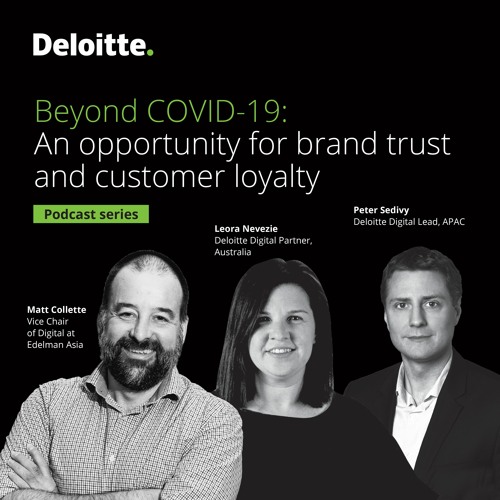 Stream episode Beyond COVID-19: An opportunity for brand trust and ...