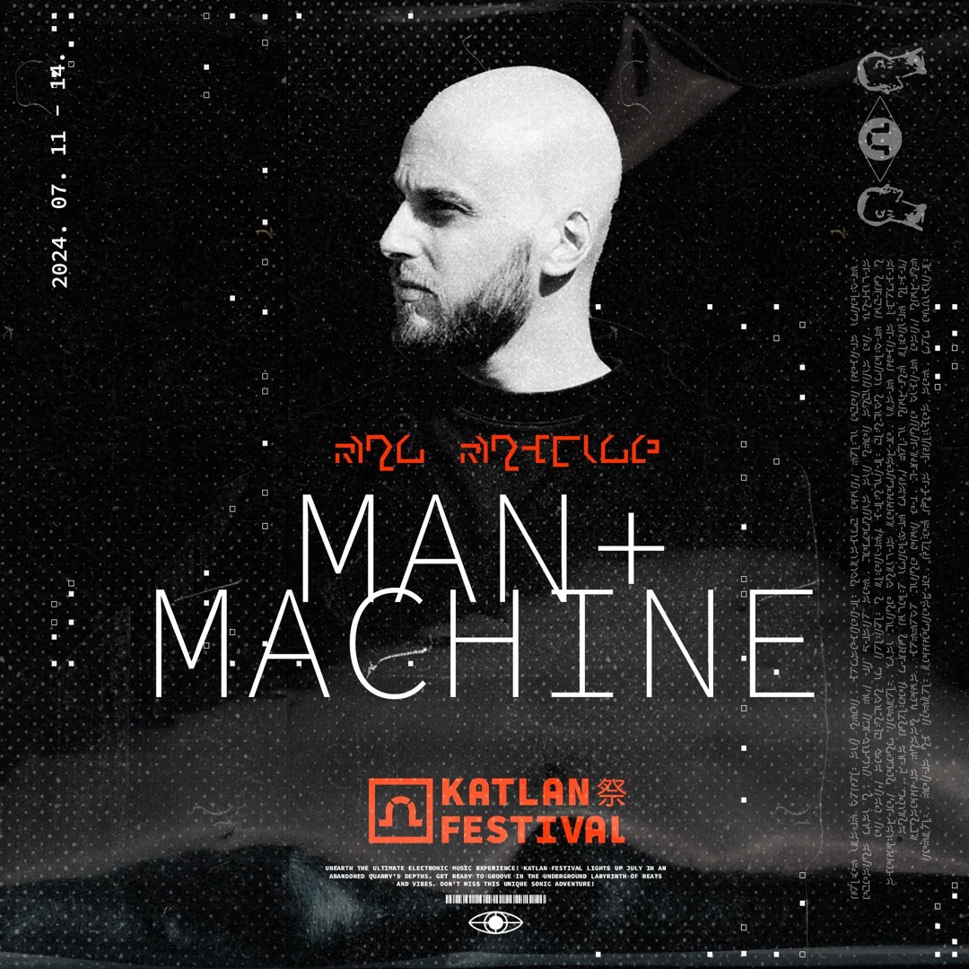 Stream Man + Machine DJ set at Katlan Festival 2024 by Man + Machine ...