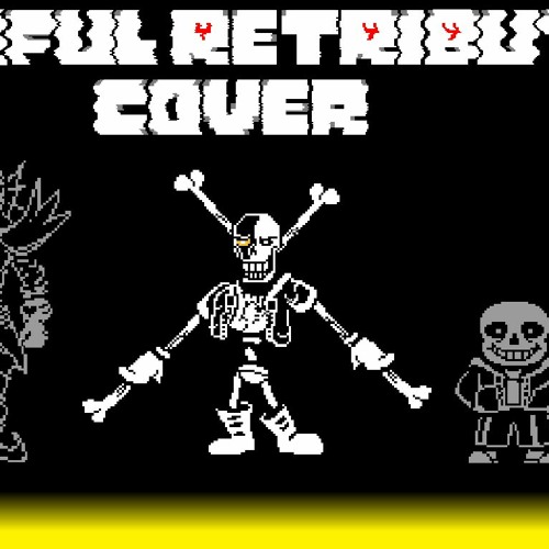 Stream UnderTale Disbelief HARD - MODE - PAINFUL RETRIBUTION Cover ... Stream UnderTale Disbelief HARD - MODE - PAINFUL RETRIBUTION Cover ...