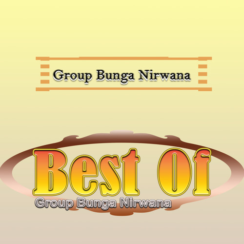 Stream Jangan Coba-Coba by Group Bunga Nirwana | Listen online for free ...