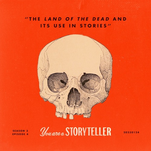 Stream episode The Land of the Dead and Its Use in Stories | You Are a ...