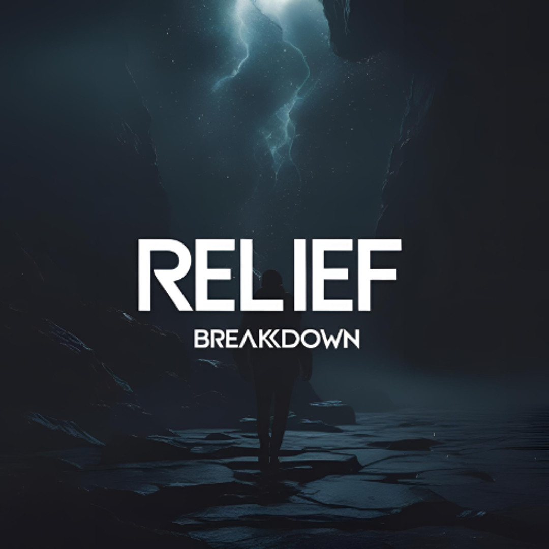 Stream Breakdown - Relief by Dj Breakdown#1 | Listen online for free on SoundCloud