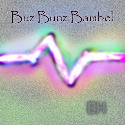 Stream Emanuel Emil Sebastian Hediger | Listen to Bunz Bunz Bambel ...