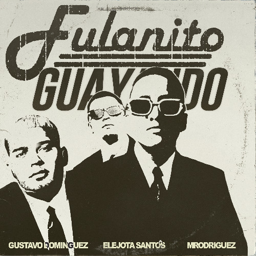 Stream Fulanito - Guayando (Mrodriguez, LJ Santos, Gustavo Dominguez ...