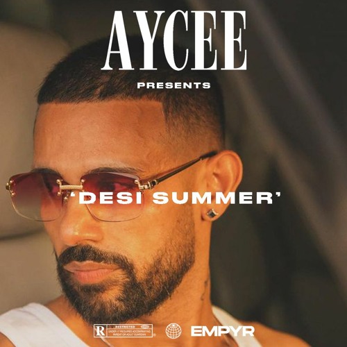 Stream DESI SUMMER (JAZ DHAMI, KARAN AUJLA & MORE) | AYCEE | LATEST ...
