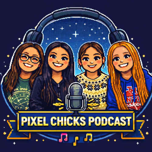 Stream Pixel Chicks Podcast by Rosa Vang | Listen online for free on ...