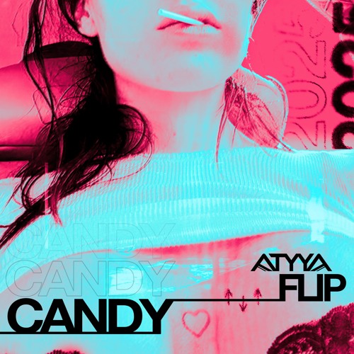 Stream Claudia Valentina - Candy (ATYYA Flip) [FREE DL] by ATYYA | Listen online for free on ...