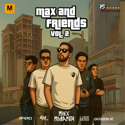 Stream MAX & FRIENDS VOL.2 | MASHUP PACK | FREE DOWNLOAD | by Max ...