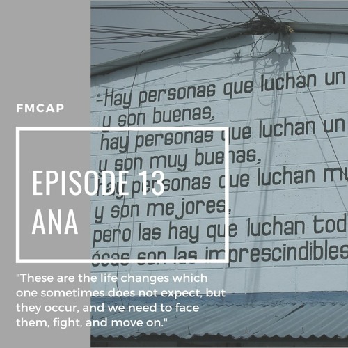 Stream Episode 13: Ana, 51 years, Guatemala by Forced Migration from ... Stream Episode 13: Ana, 51 years, Guatemala by Forced Migration from ...