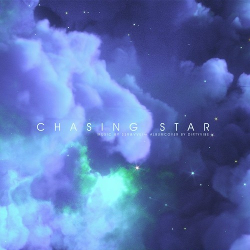 Stream SSR&VVEI一 - Chasing Star by SSR | Listen online for free on ...
