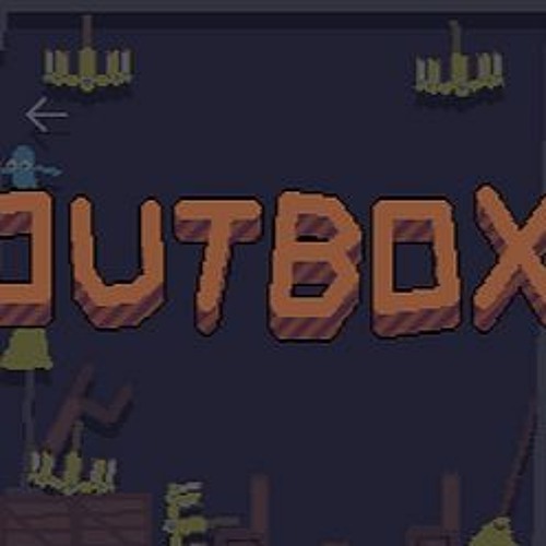 Stream Outbox Main Theme by JamSnack's Adventures in Music | Listen ...