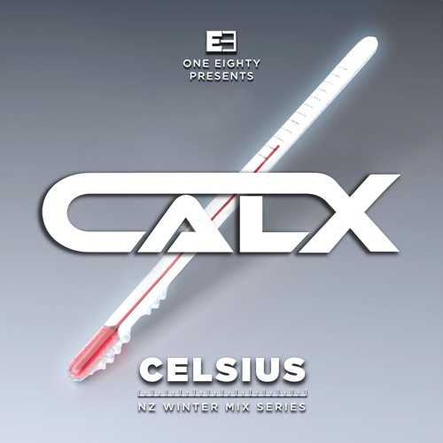 Stream CELSIUS NZ WINTER MIX SERIES: CALX by One Eighty Records ...