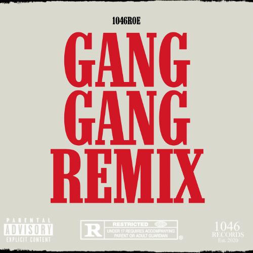 Stream Gang Gang (REMIX) by 1046RoE | Listen online for free on SoundCloud