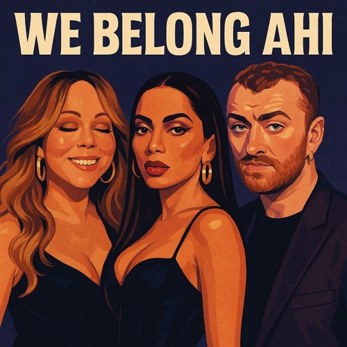 Stream We Belong Ahi - Mariah Carey, Anitta, Sam Smith, Edu Rodrigues ...