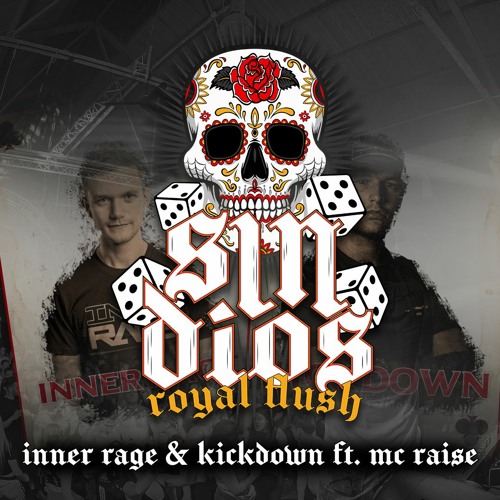 Stream INNER RAGE & KICKDOWN ft. MC RAISE - ROYAL FLUSH (Official SIN ...