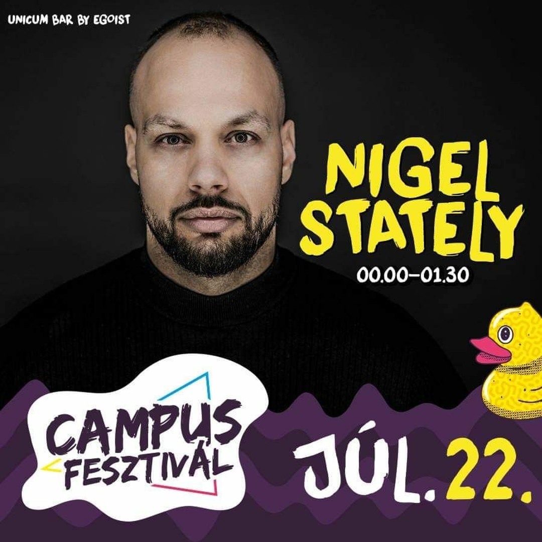 Stream Nigel Stately Live @ Campus Festival Unicum Bar by Egoist 2021. ...
