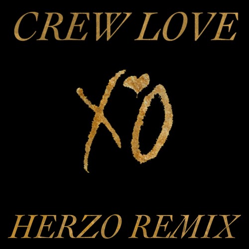 Stream The Weeknd - Crew Love (Herzo Remix) by HERZO | Listen online ...