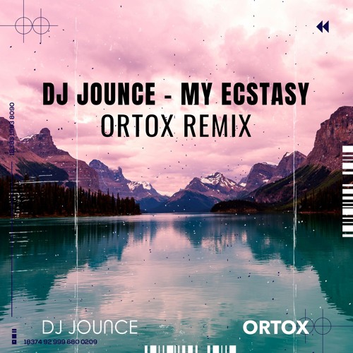 Stream My Ecstasy (Ortox Remix) // Out Now! by DJ Jounce | Listen ...