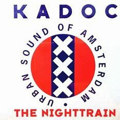 Stream KADOC - THE NIGHT TRAIN [FADLIE X VH BOOTLEG] by Dj Fadlie ...