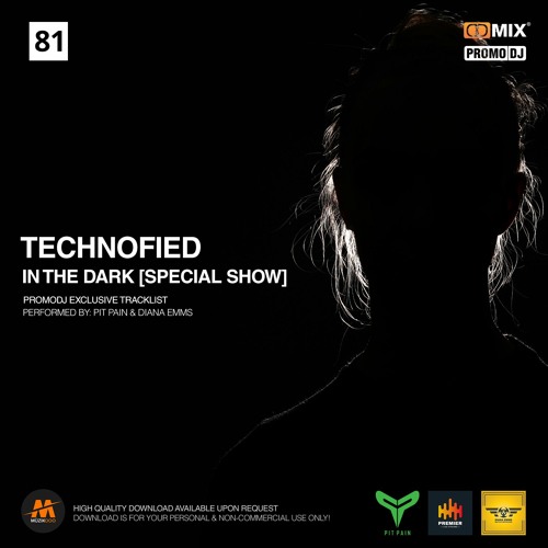 Stream Technofied - Diana Emms & Pit Pain [Special Show] Vol-81 by ...