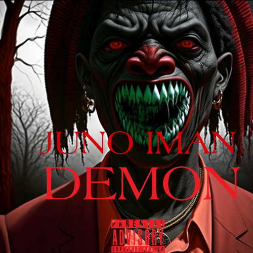 Stream DEMON by Juno Iman | Listen online for free on SoundCloud