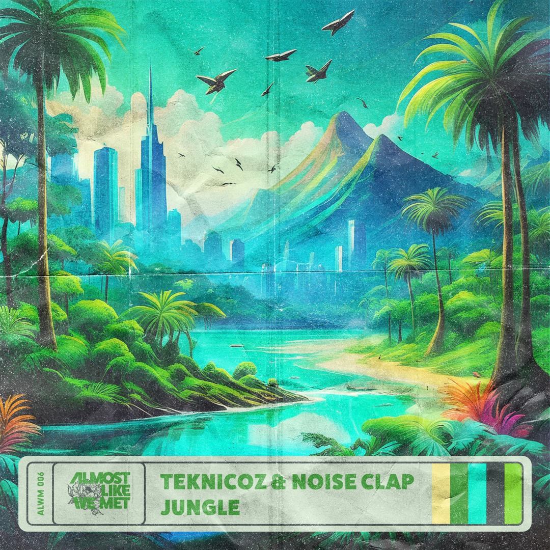Stream Teknicoz, Noise Clap - Jungle [Almost Like We Met] by Almost Like We Met | Listen online ...