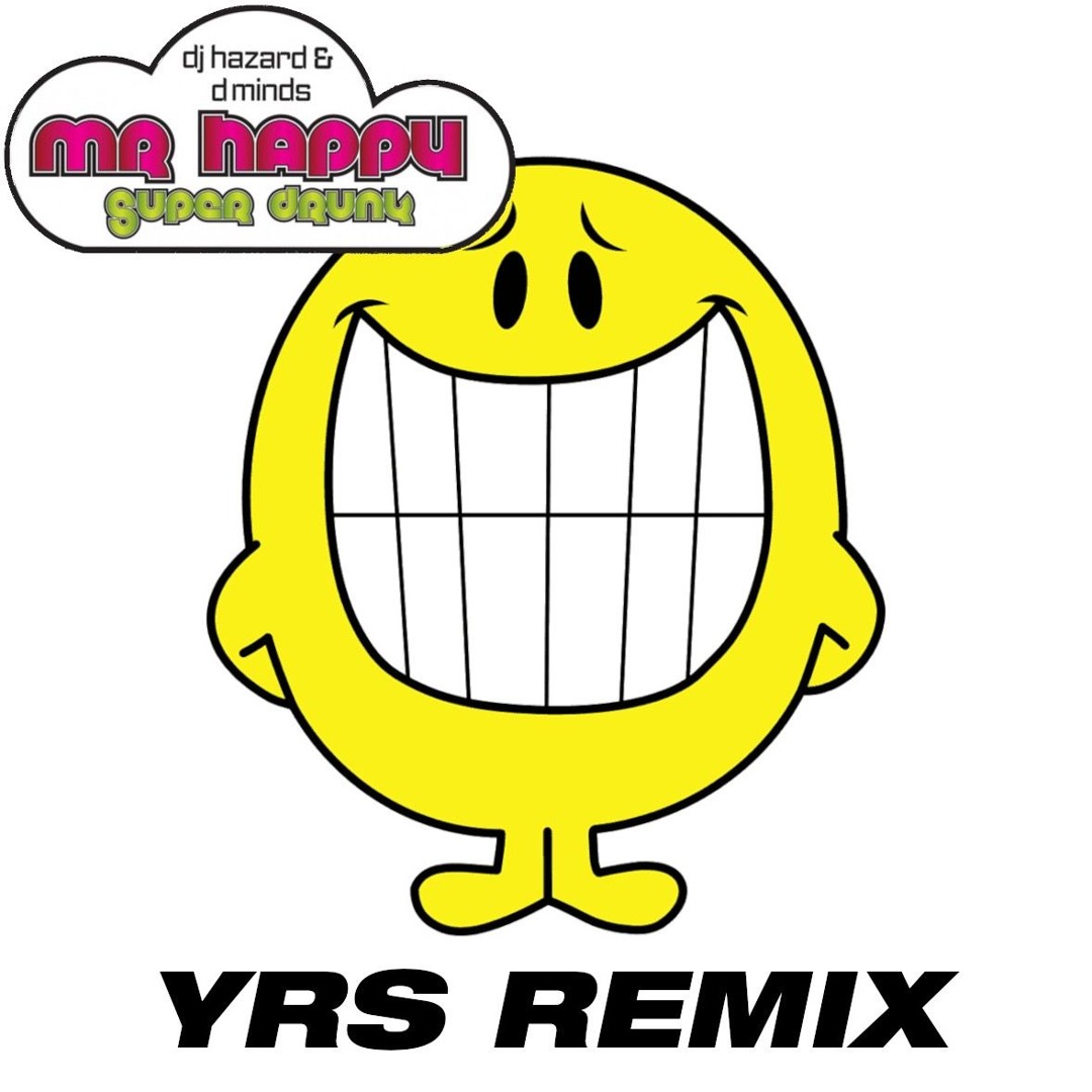 Stream YRS - Mr Happy Dub [FREE DL] by YRS | Listen online for free on ...