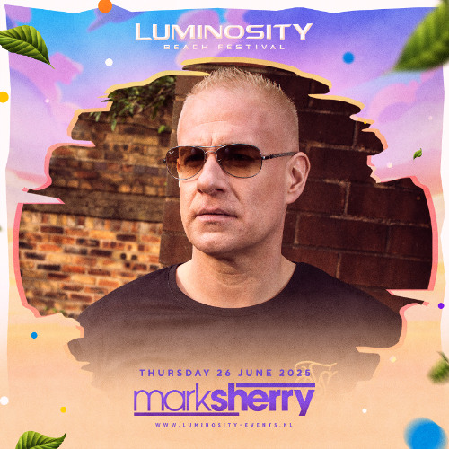 Mark Sherry @ Mainstage Beach, Luminosity Beach Festival, Netherlands ...