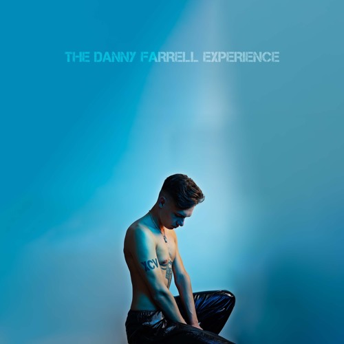 Stream THE DANNY FARRELL EXPERIENCE (January 2024) by DANNY FARRELL ...