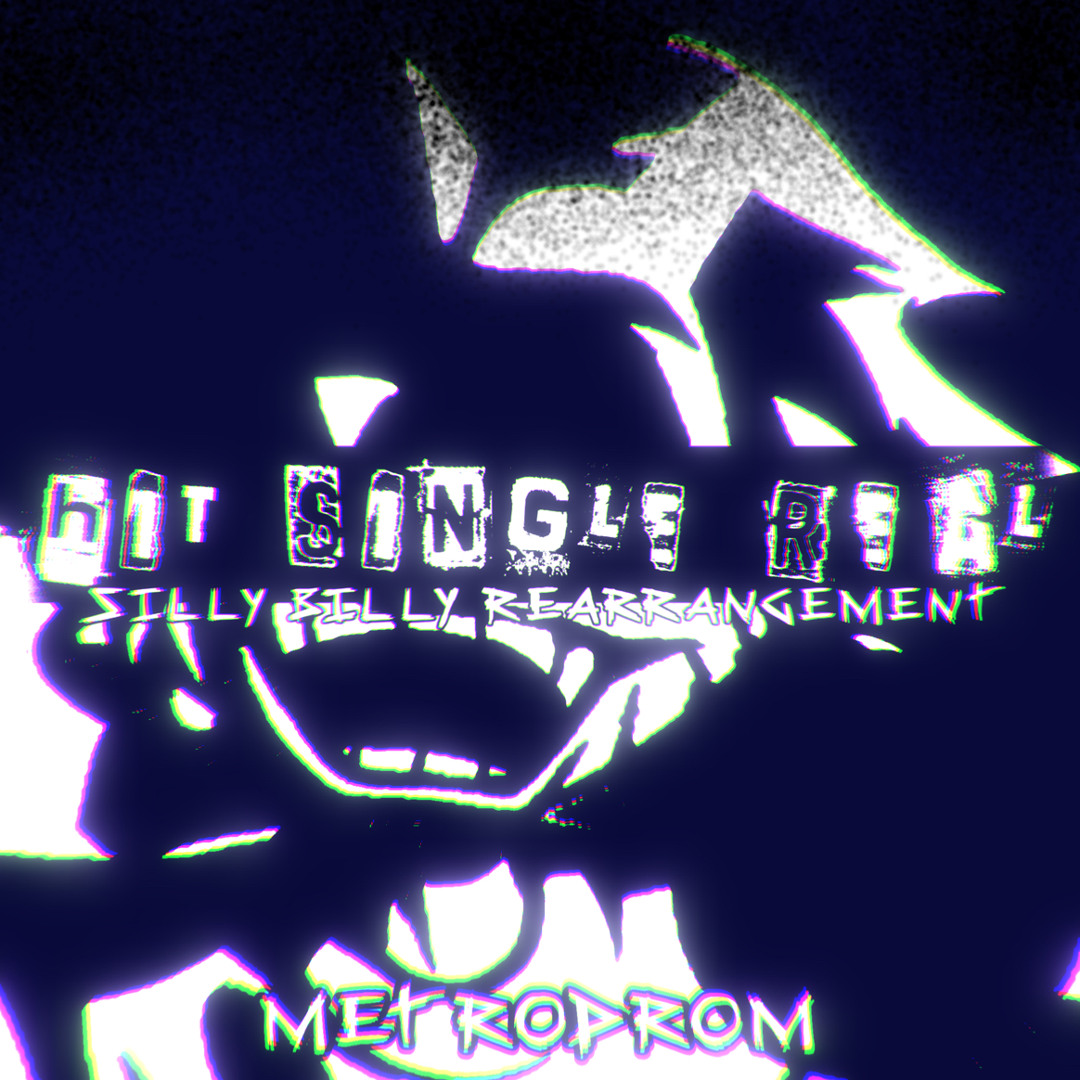 Stream SILLY BILLY REARRANGEMENT - FNF: HIT SINGLE REAL by Metrodrom ...