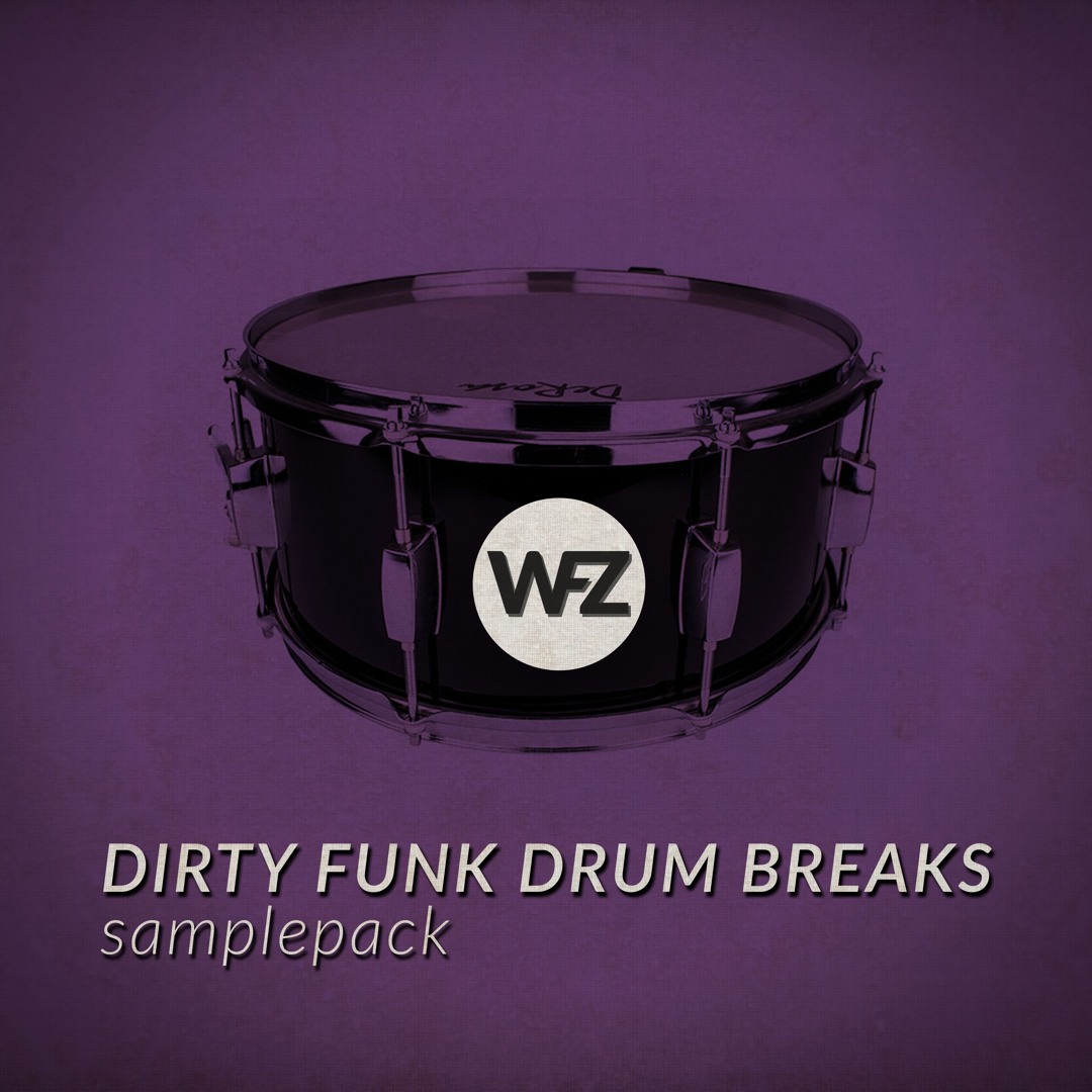 Stream DIRTY FUNK DRUM BREAKS Samplepack - WFZ Samples by Waiting For ...