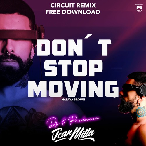 pumpyoursound.com | Dont Stop Moving ( Jean Milla Remix )