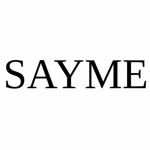 Stream SAYME (ft KinLa) by tuyến. | Listen online for free on SoundCloud