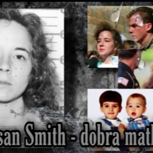 Stream 04. Suzan Smith - dobra matka? by Prawo zbrodni | Listen online ...