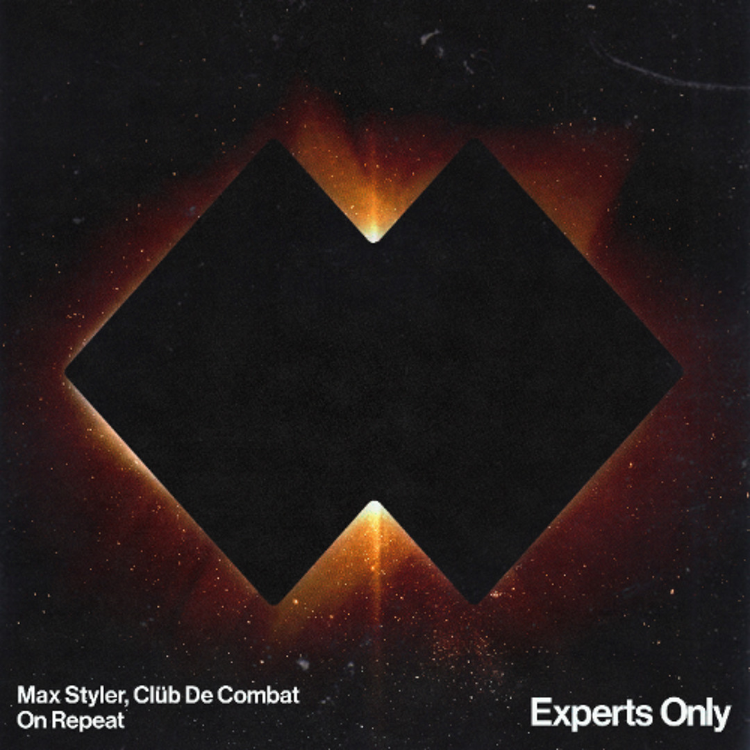Stream Max Styler & Clüb De Combat - On Repeat (Extended Mix) by ...