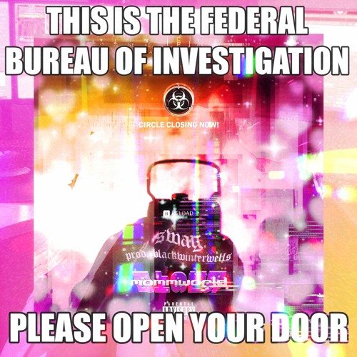 Stream fbi open up !! (blackwinterwells) by swagtastic | Listen online ...