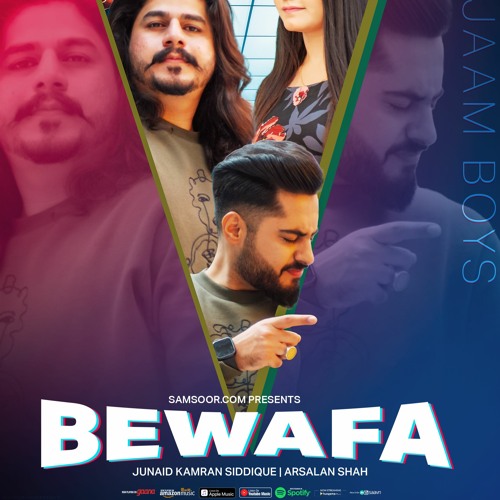 Stream BEWAFA | JAAM BOYS | Junaid Kamran Siddique Feat Arsalan Shah by junaid kamran siddique ...