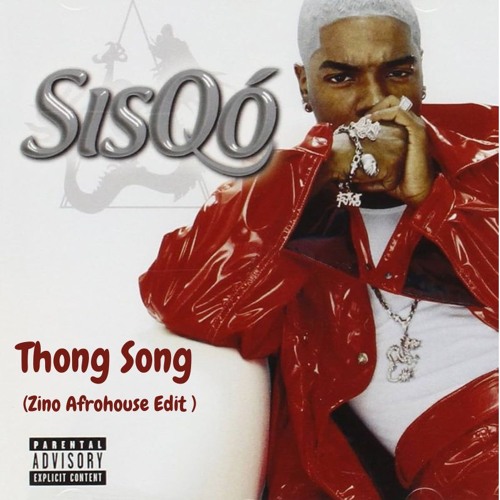 Stream Thong Song (Zino Afrohouse edit) SUPPORTED BY HUGEL/KEINEMUSIK ...