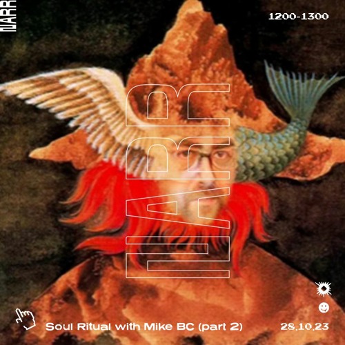 Stream Soul Ritual with Mike BC (part 2) 28/10/23 by NARR RADIO ...