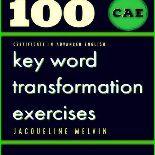 Stream [DOWNLOAD]⚡️PDF ️ CERTIFICATE IN ADVANCED ENGLISH: 100 CAE Key ...