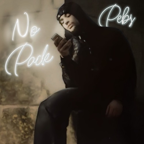 Stream No Pack by PEBS | Listen online for free on SoundCloud