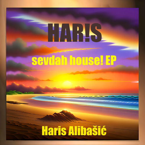 Stream sevdah house: part three! [official release] by HAR!S | Listen online for free on SoundCloud